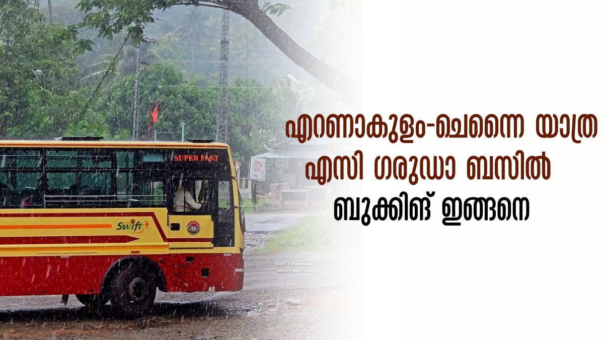 Ernakulam-Chennai KSRTC Bus Service-Know Time, Schedule And Fare ...